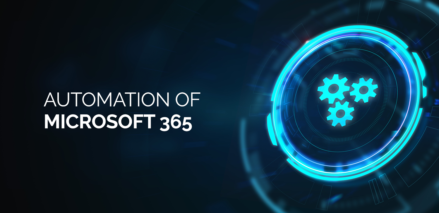 Automation in Microsoft 365 - Matrix IT