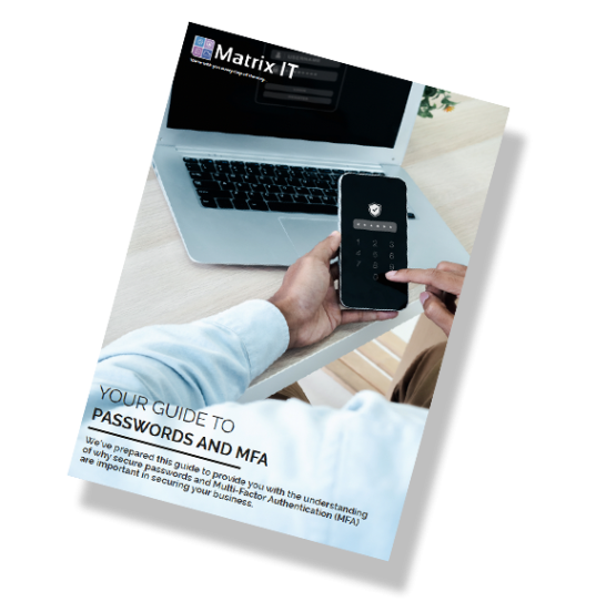 Your Guide to Passwords and MFA - Matrix IT