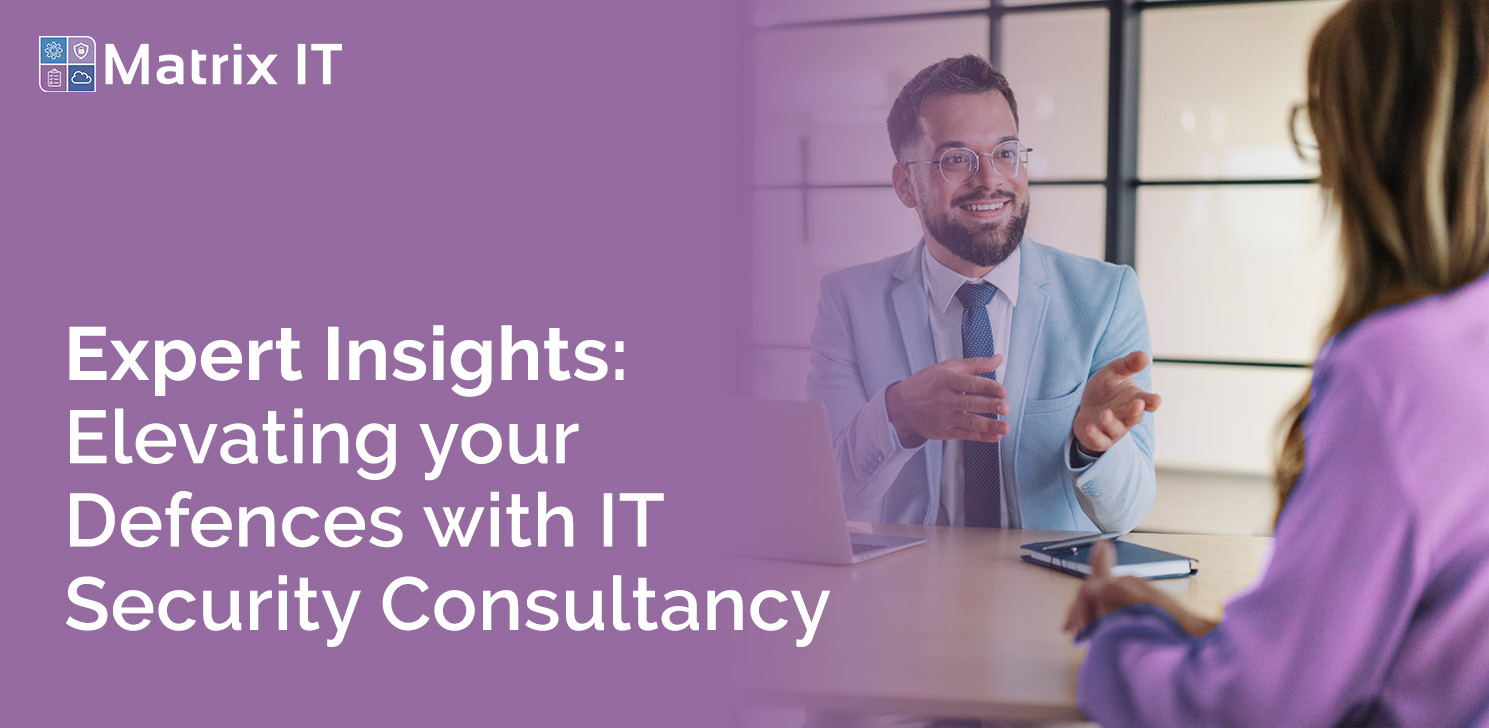 Elevating Your Defences with IT Security Consultancy
